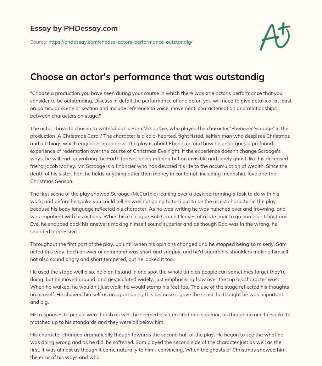 Choose an actor's performance that was outstandig - PHDessay.com