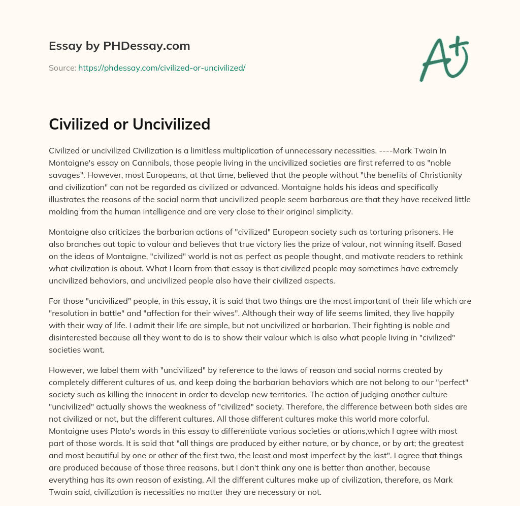Civilized or Uncivilized (500 Words) - PHDessay.com