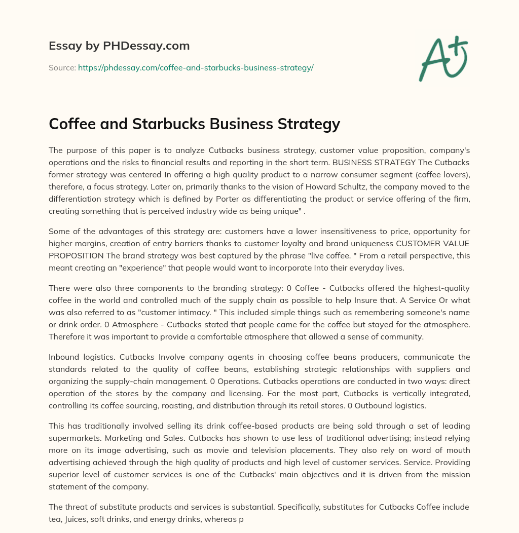 Coffee and Starbucks Business Strategy - PHDessay.com