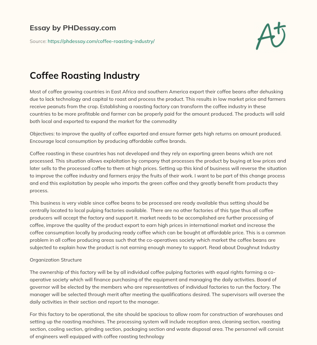 Coffee Roasting Industry Process Example (500 Words) - PHDessay.com