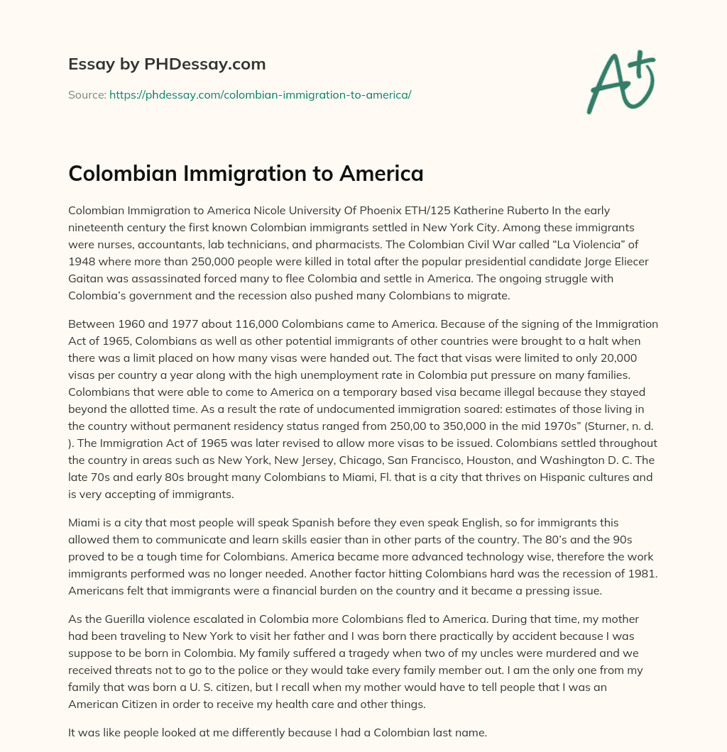 Colombian Immigration to America - PHDessay.com