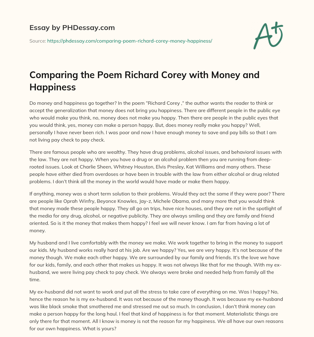 Comparing the Poem Richard Corey with Money and Happiness (500 Words ...