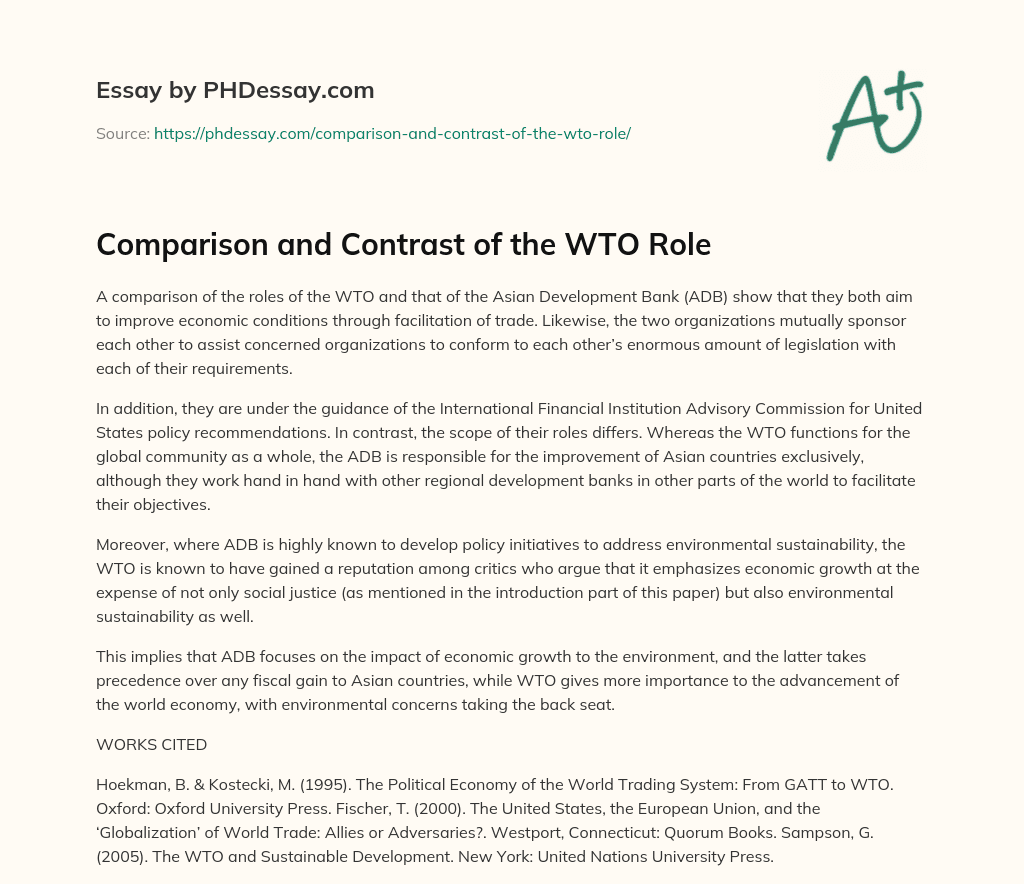 Comparison and Contrast of the WTO Role (300 Words) - PHDessay.com
