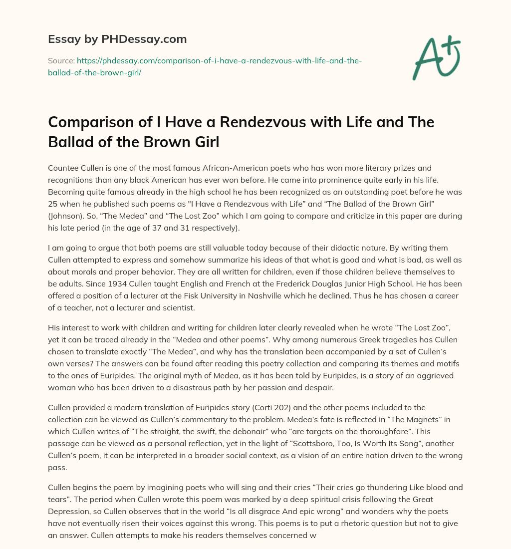 Comparison Of I Have A Rendezvous With Life And The Ballad Of The Brown ...