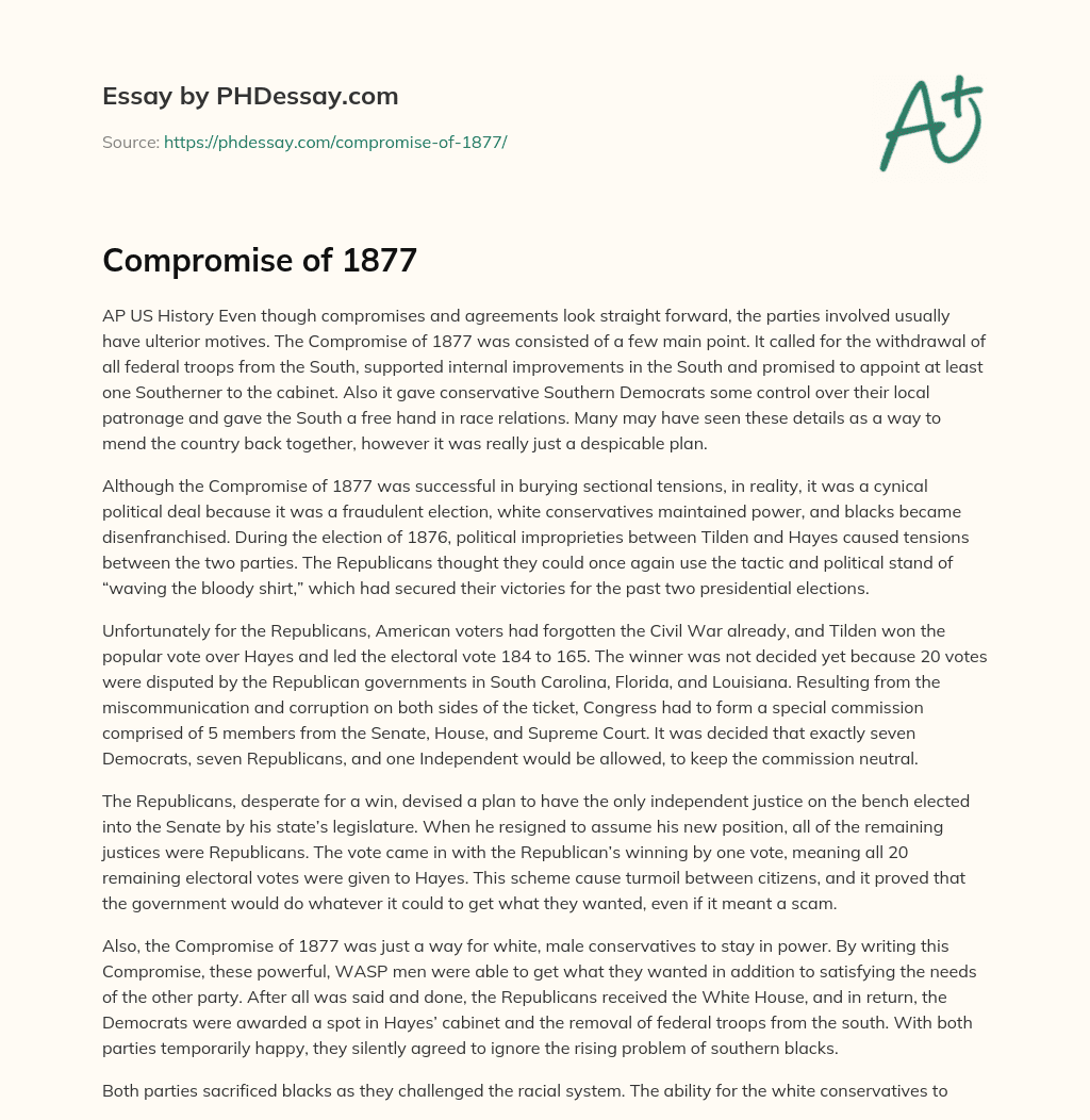 Compromise of 1877 - PHDessay.com