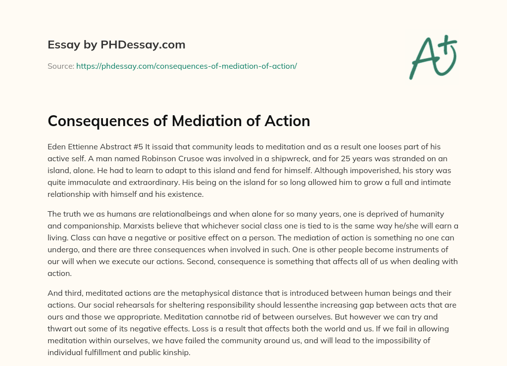 Consequences of Mediation of Action (300 Words) - PHDessay.com