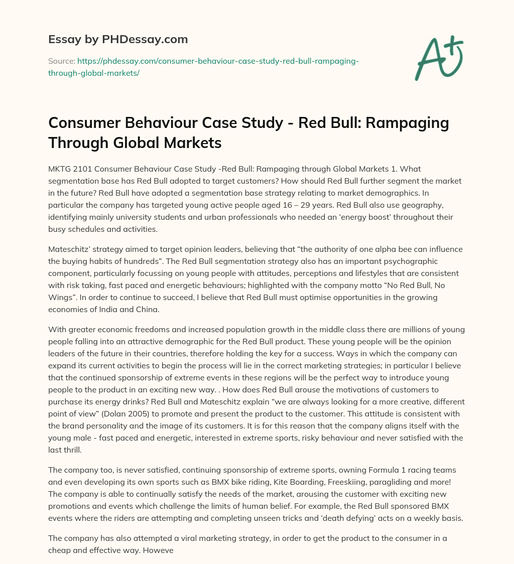 Consumer Behaviour Case Study - Red Bull: Rampaging Through Global Markets - PHDessay.com