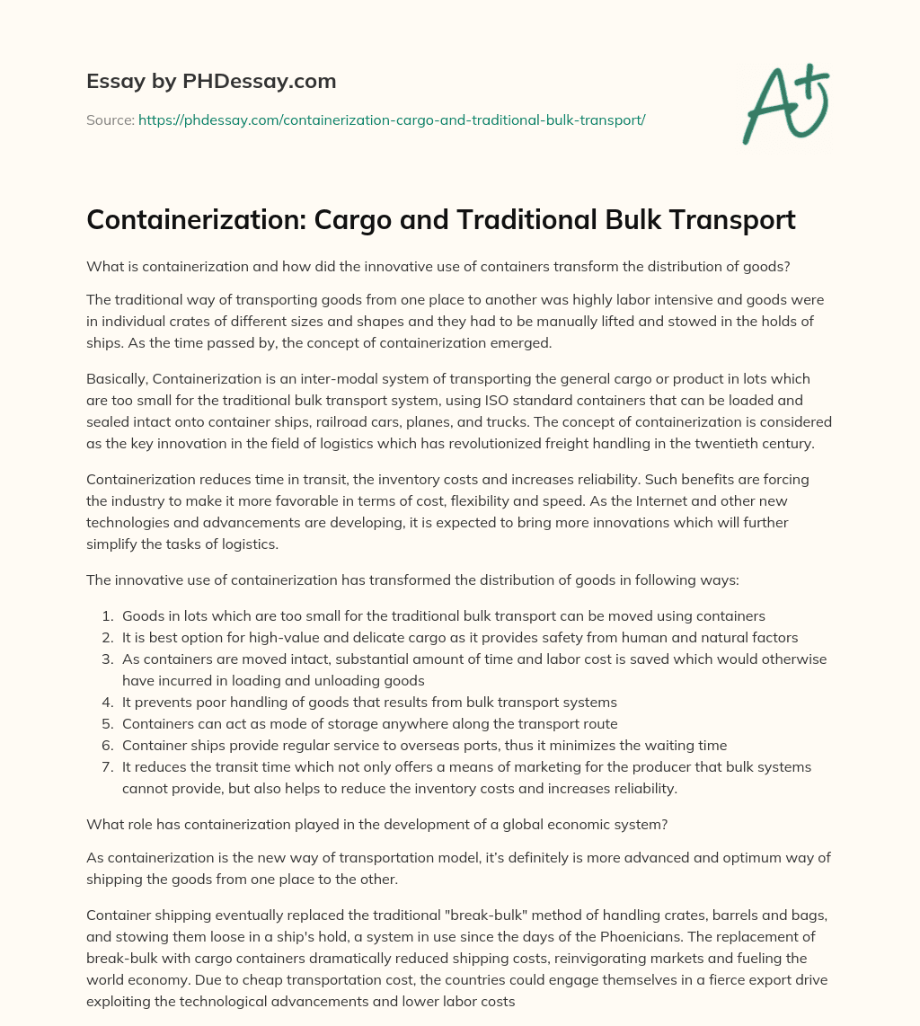 Containerization: Cargo and Traditional Bulk Transport (600 Words ...