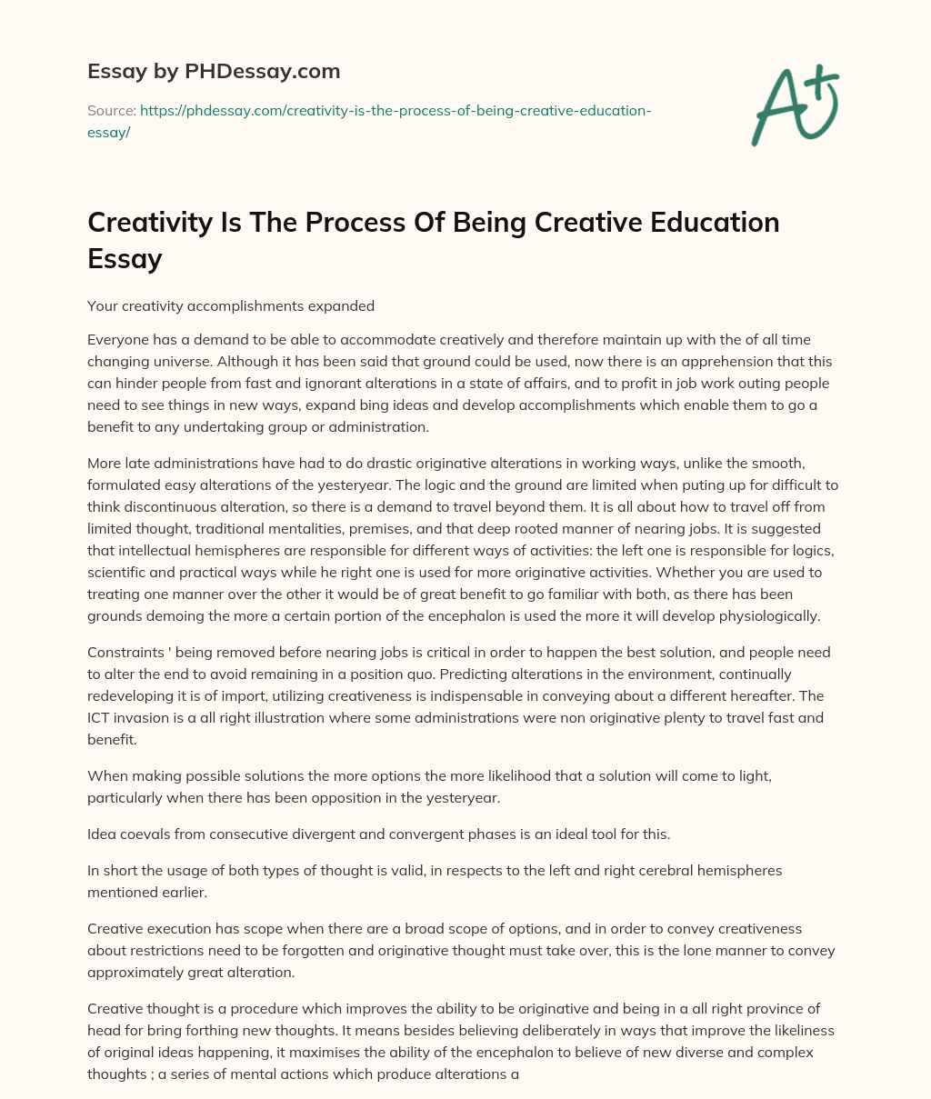 Creativity Is The Process Of Being Creative Education Essay - PHDessay.com