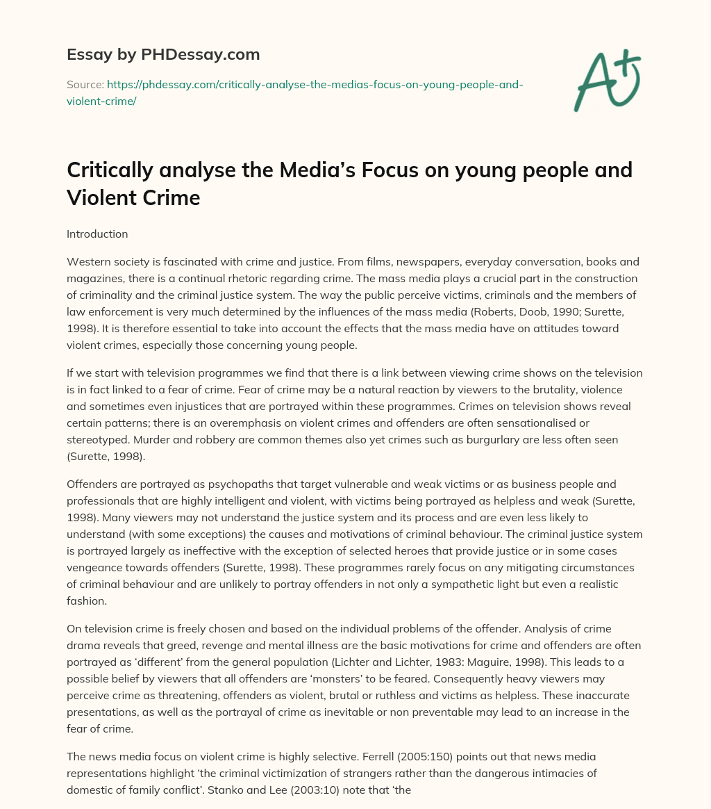 Critically analyse the Media’s Focus on young people and Violent Crime ...