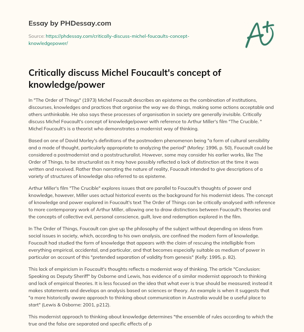 Critically discuss Michel Foucault's concept of knowledge/power ...