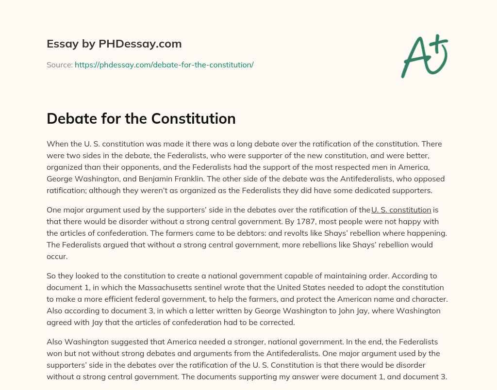Debate for the Constitution (300 Words) - PHDessay.com