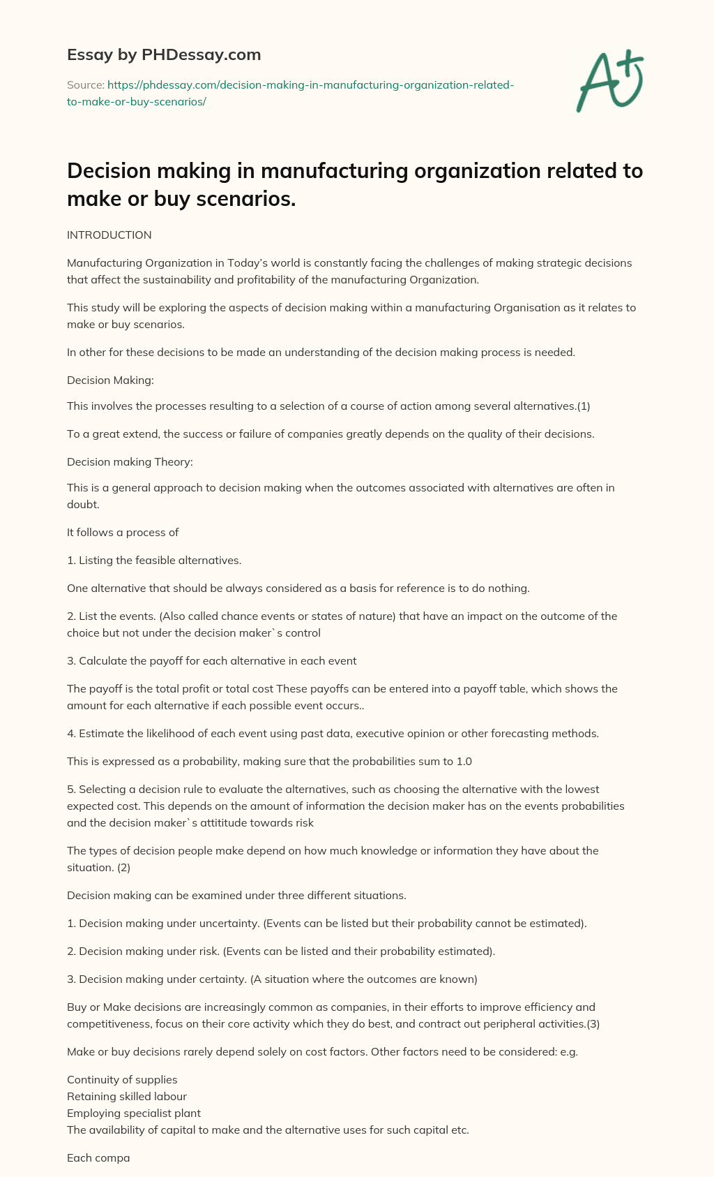 Decision making in manufacturing organization related to make or buy scenarios. - PHDessay.com