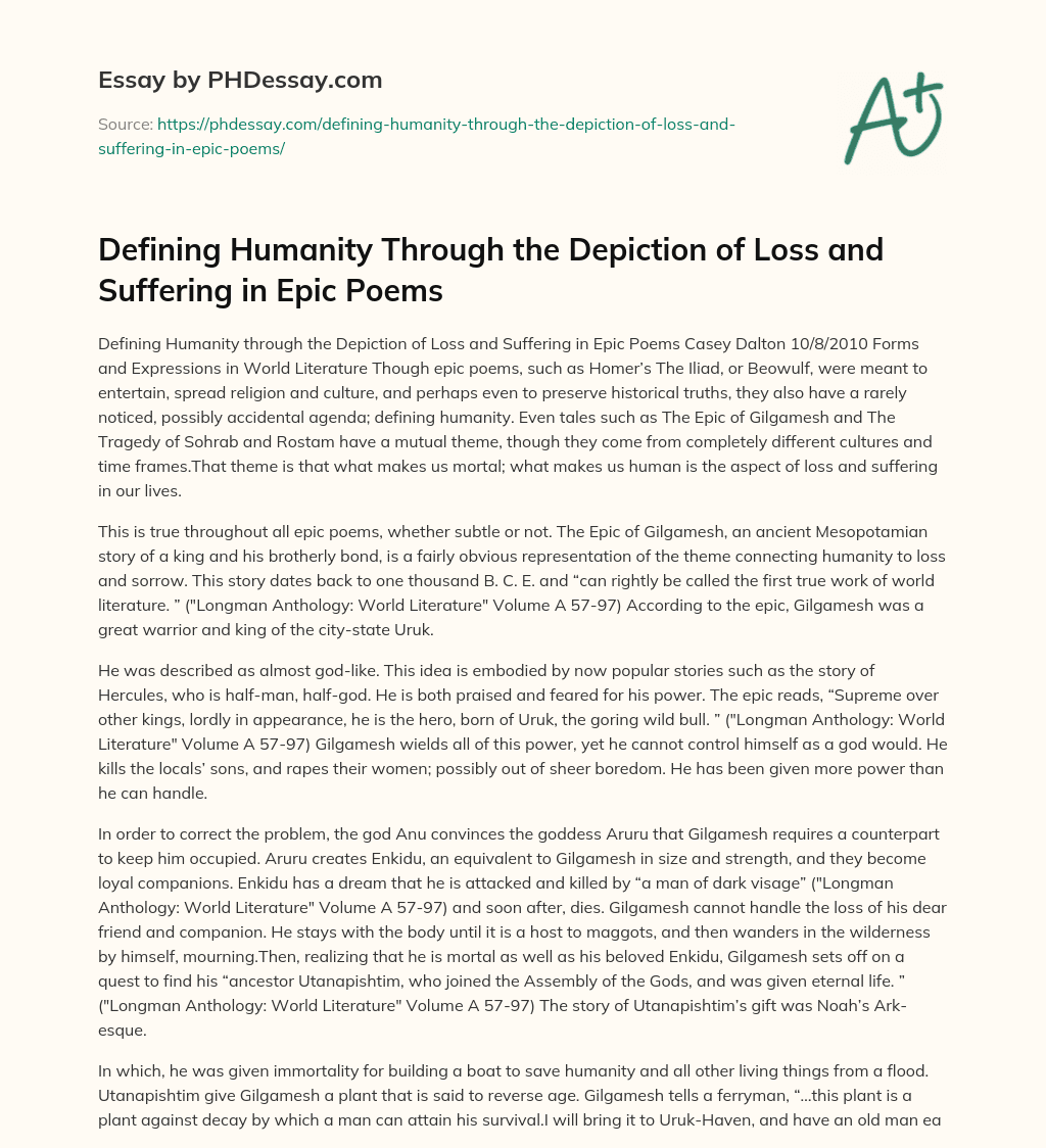 Defining Humanity Through the Depiction of Loss and Suffering in Epic ...