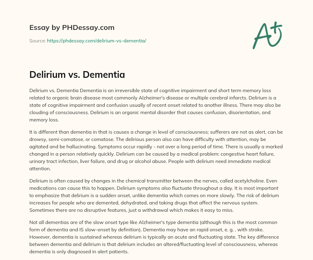 Delirium vs. Dementia (300 Words) - PHDessay.com