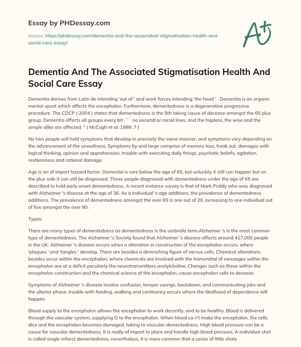 Dementia And The Associated Stigmatisation Health And Social Care Essay ...