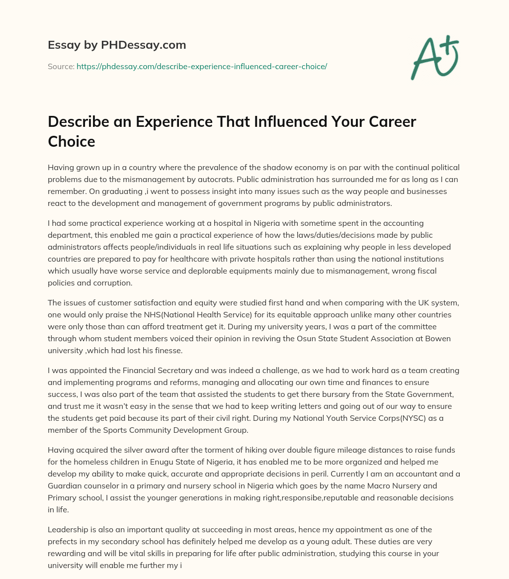 Describe an Experience That Influenced Your Career Choice (500 Words ...