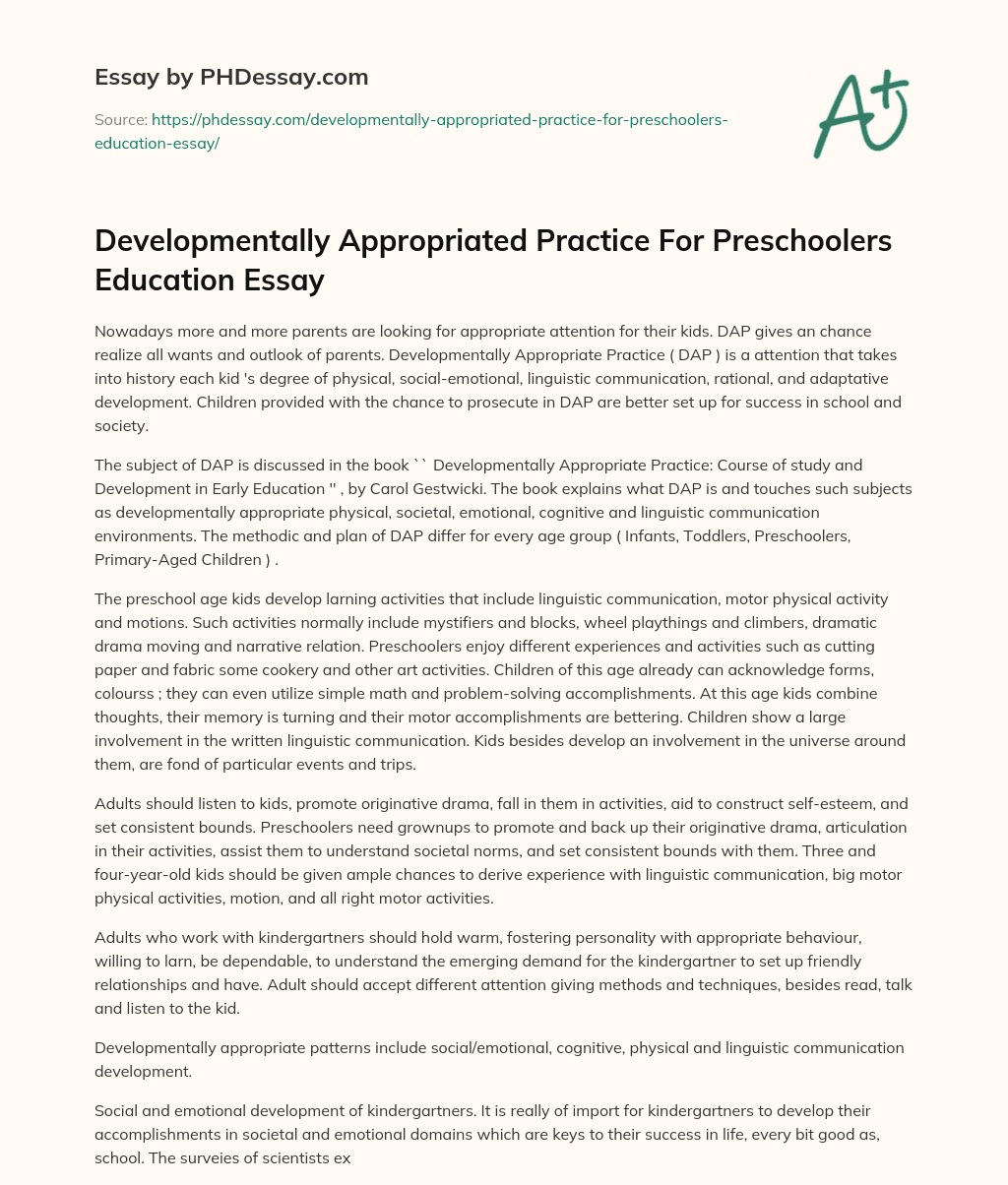 Developmentally Appropriated Practice For Preschoolers Education Essay ...