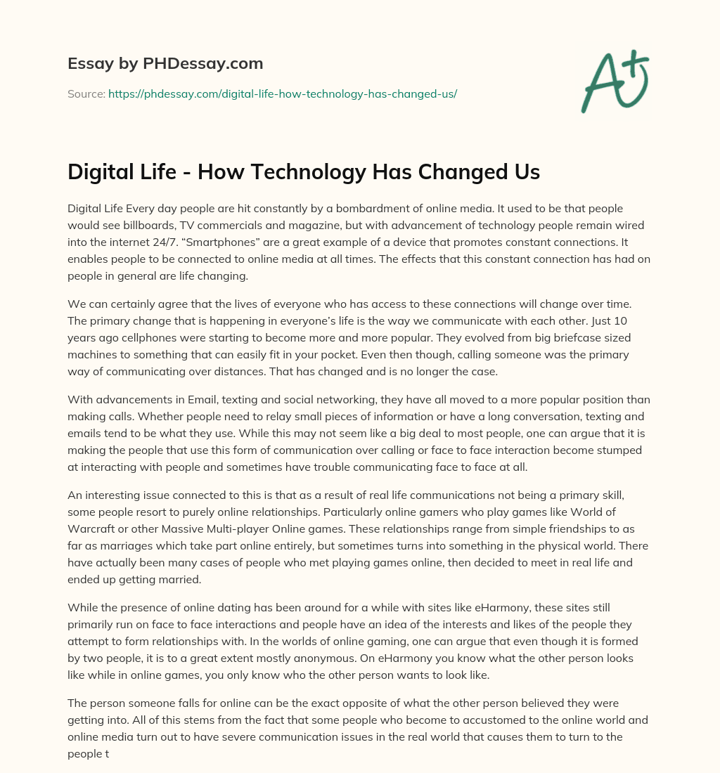 Digital Life - How Technology Has Changed Us - PHDessay.com