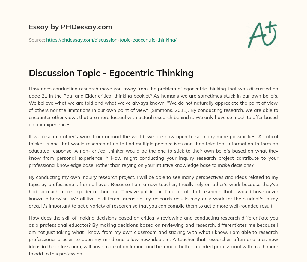 Discussion Topic - Egocentric Thinking (400 Words) - PHDessay.com