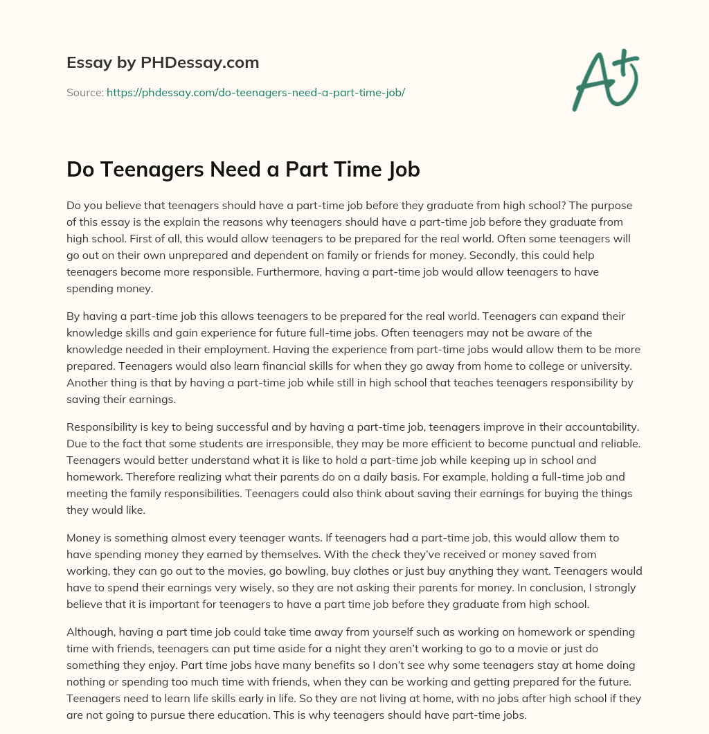Do Teenagers Need A Part Time Job Essay Example (500 Words) - PHDessay.com