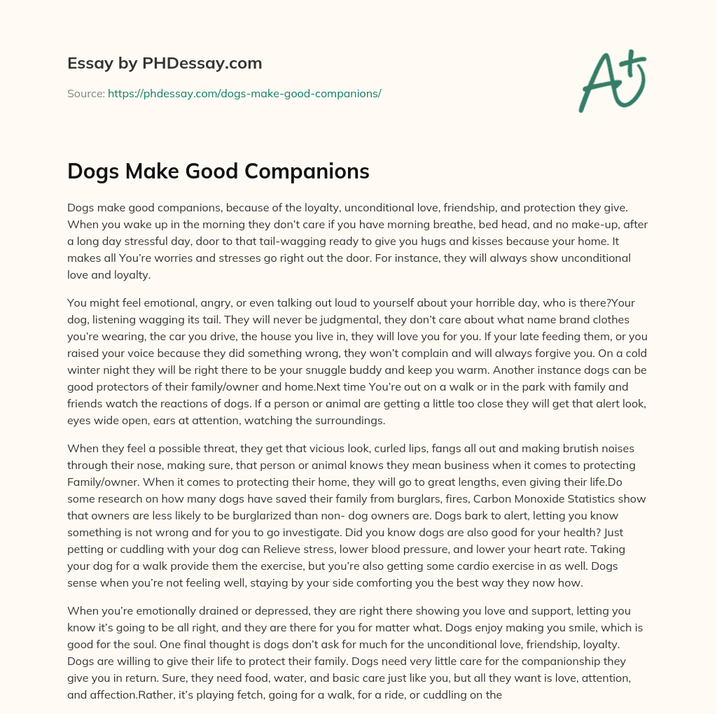 Dogs Make Good Companions (600 Words) - PHDessay.com