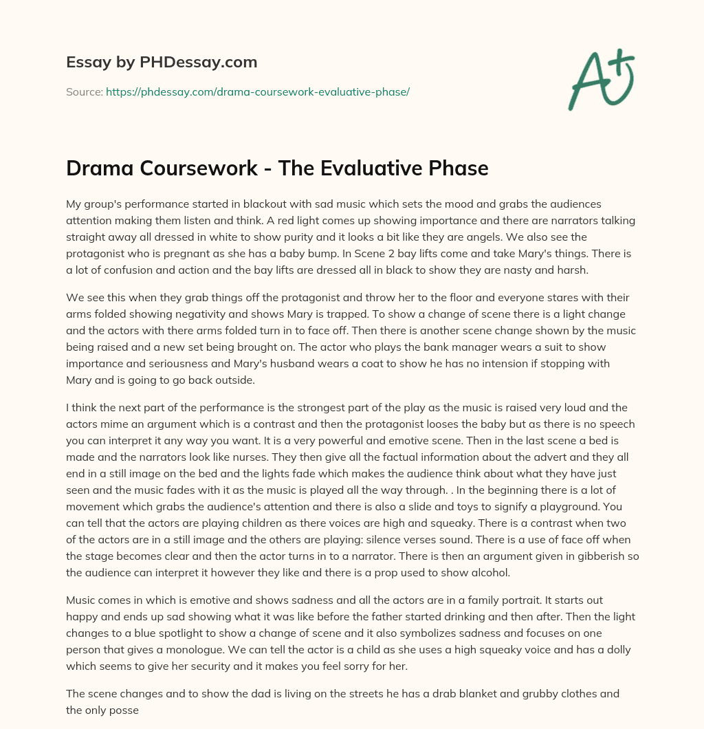 Drama Coursework - The Evaluative Phase - PHDessay.com