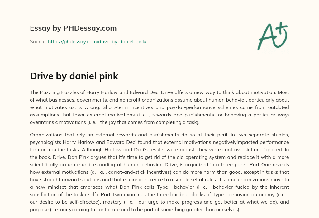 Drive by daniel pink (300 Words) - PHDessay.com