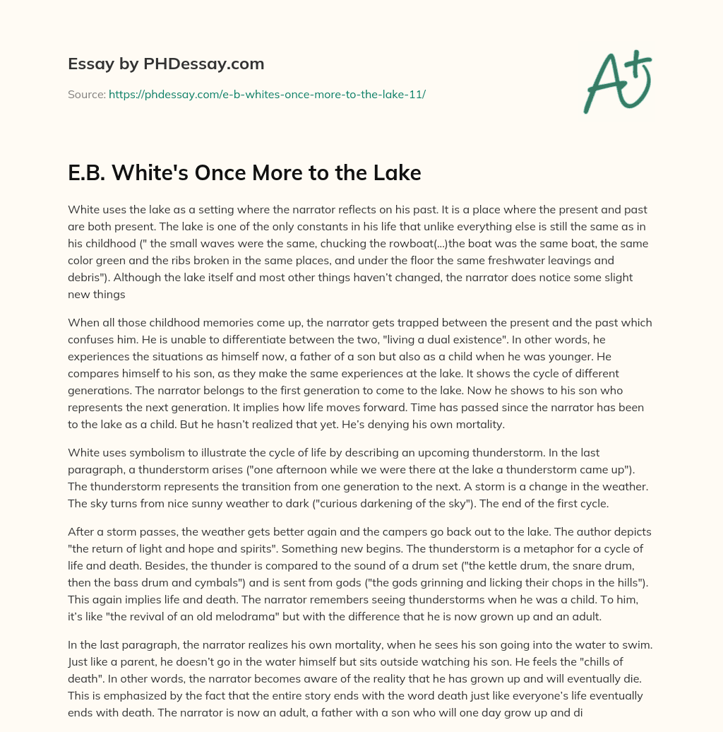 E.B. White's Once More to the Lake (500 Words) - PHDessay.com