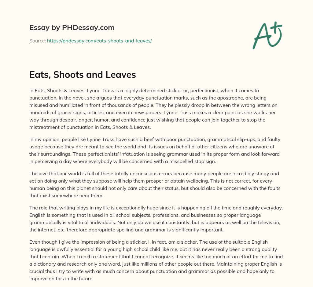 Eats, Shoots and Leaves (400 Words) - PHDessay.com
