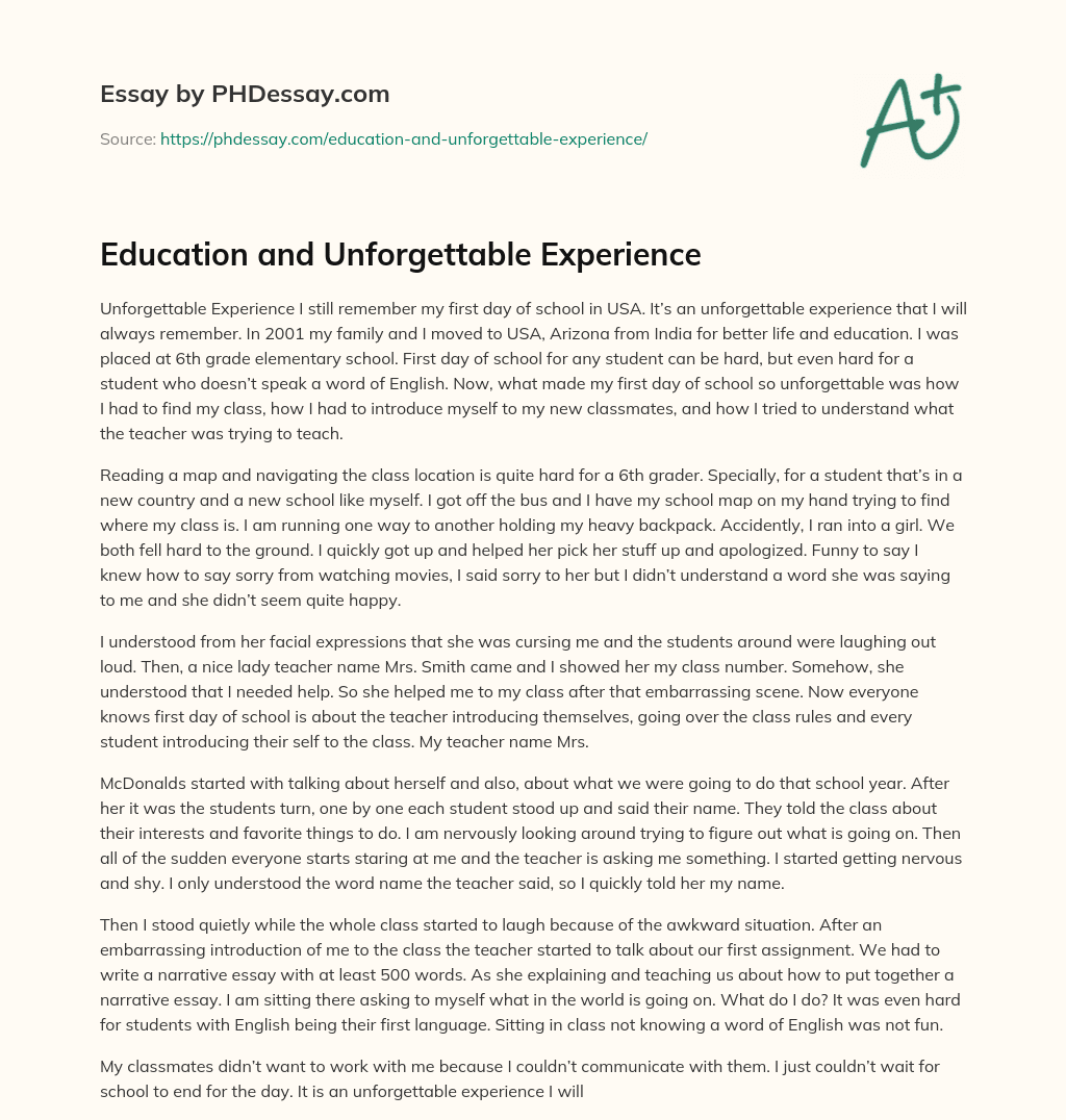 Education and Unforgettable Experience (600 Words) - PHDessay.com