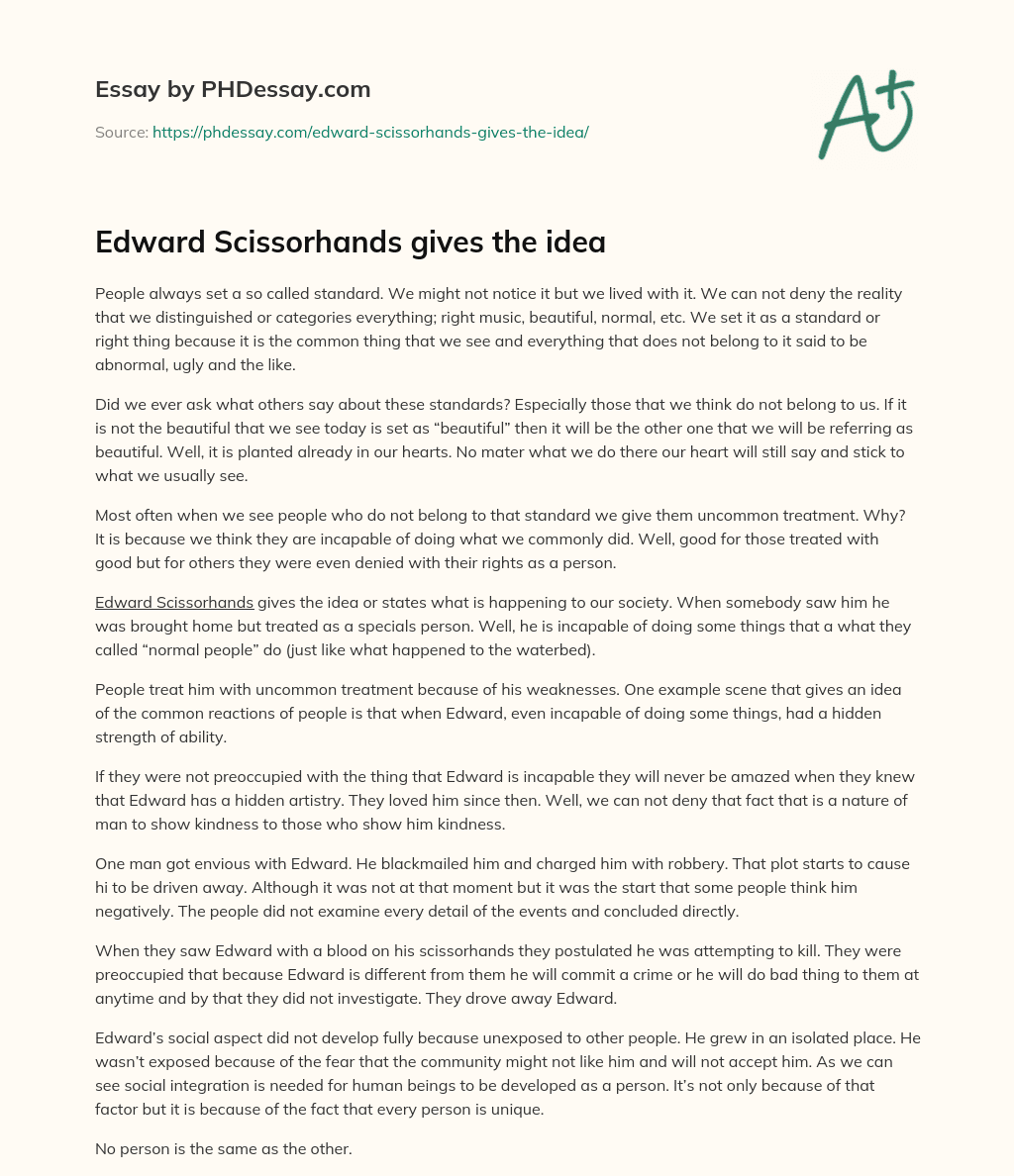 Edward Scissorhands gives the idea - PHDessay.com