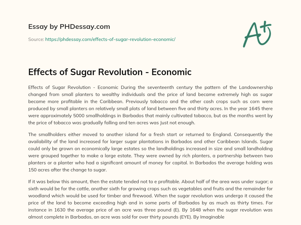 Effects of Sugar Revolution - Economic (300 Words) - PHDessay.com