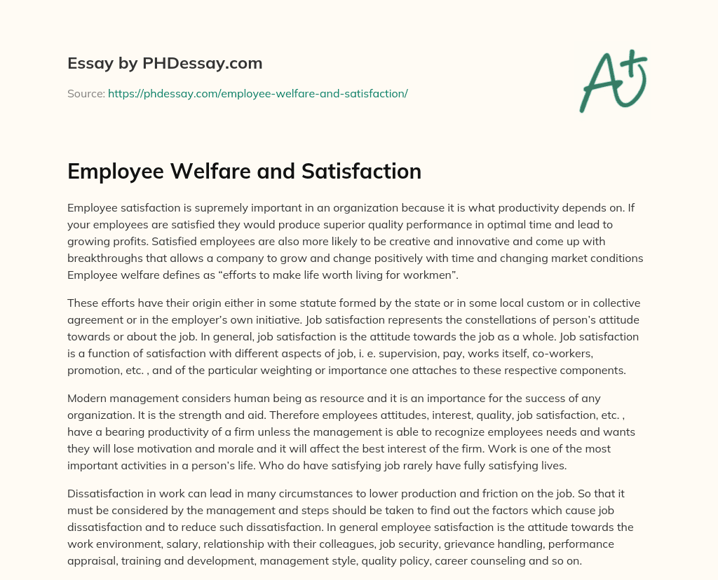 Employee Welfare and Satisfaction (300 Words) - PHDessay.com