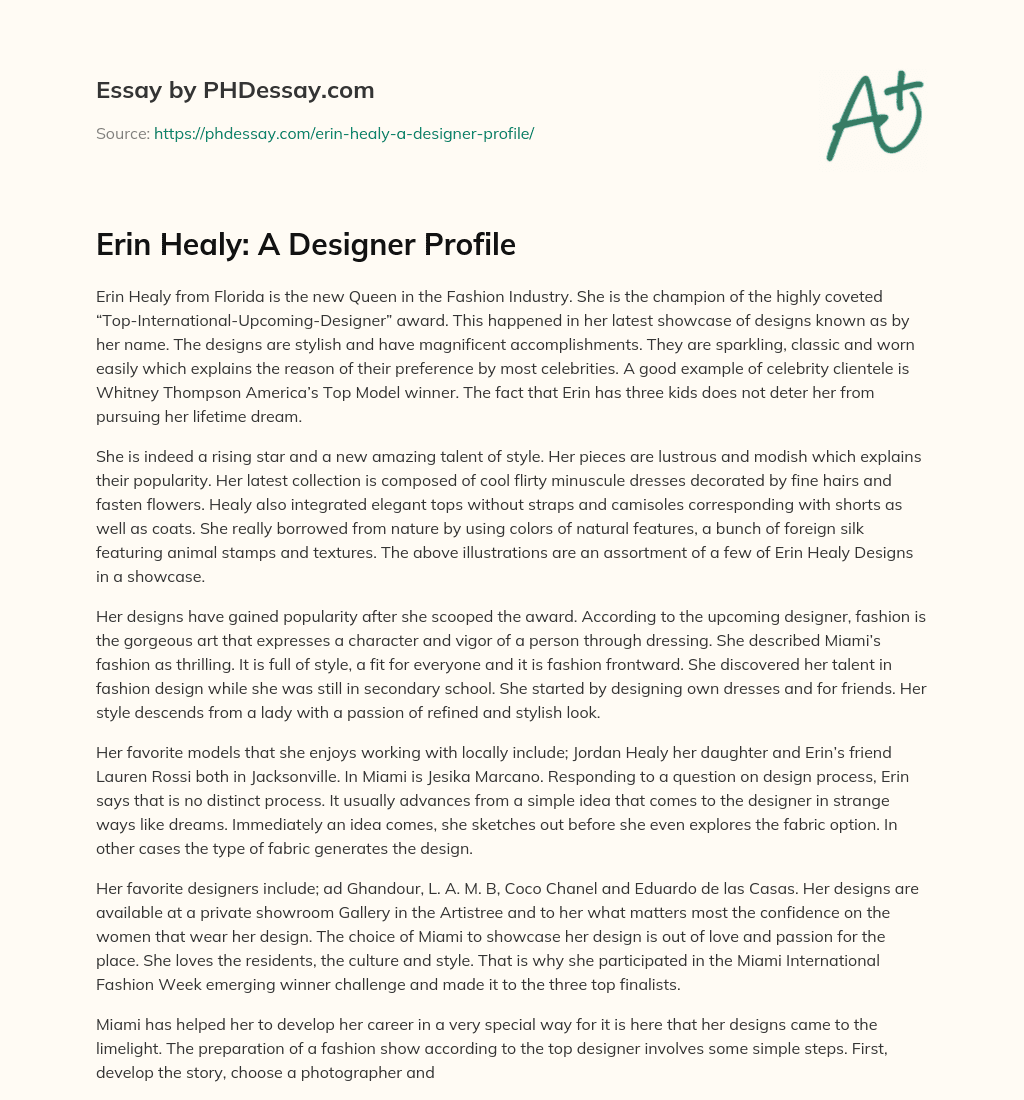 Erin Healy: A Designer Profile (600 Words) - PHDessay.com