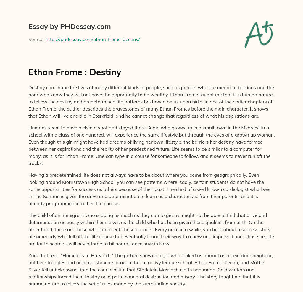 Ethan Frome : Destiny (500 Words) - PHDessay.com