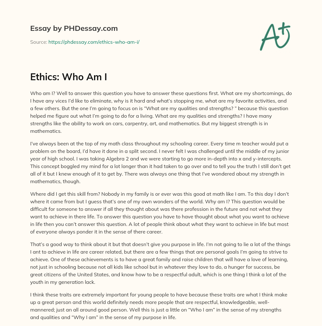 Ethics: Who Am I (500 Words) - PHDessay.com