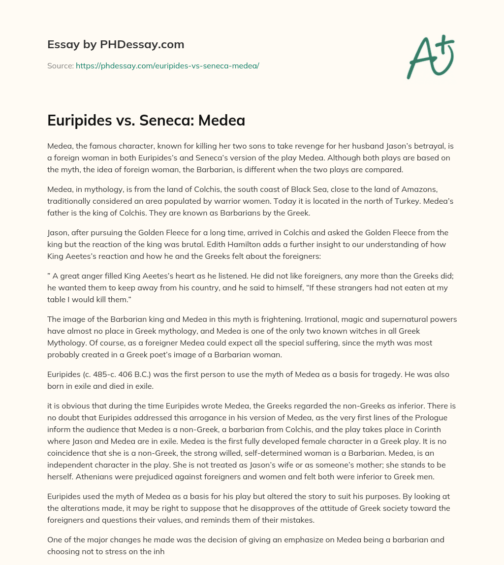 Euripides vs. Seneca: Medea - PHDessay.com