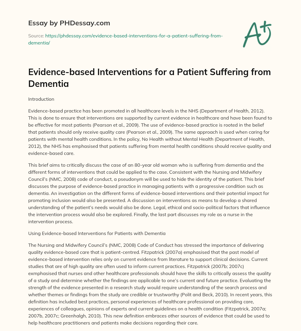 Evidence-based Interventions for a Patient Suffering from Dementia ...