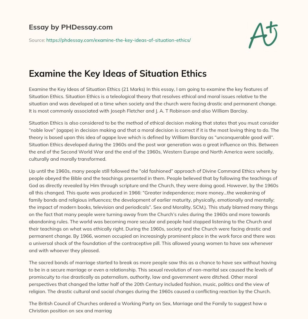 Examine The Key Ideas Of Situation Ethics Essay Example - PHDessay.com