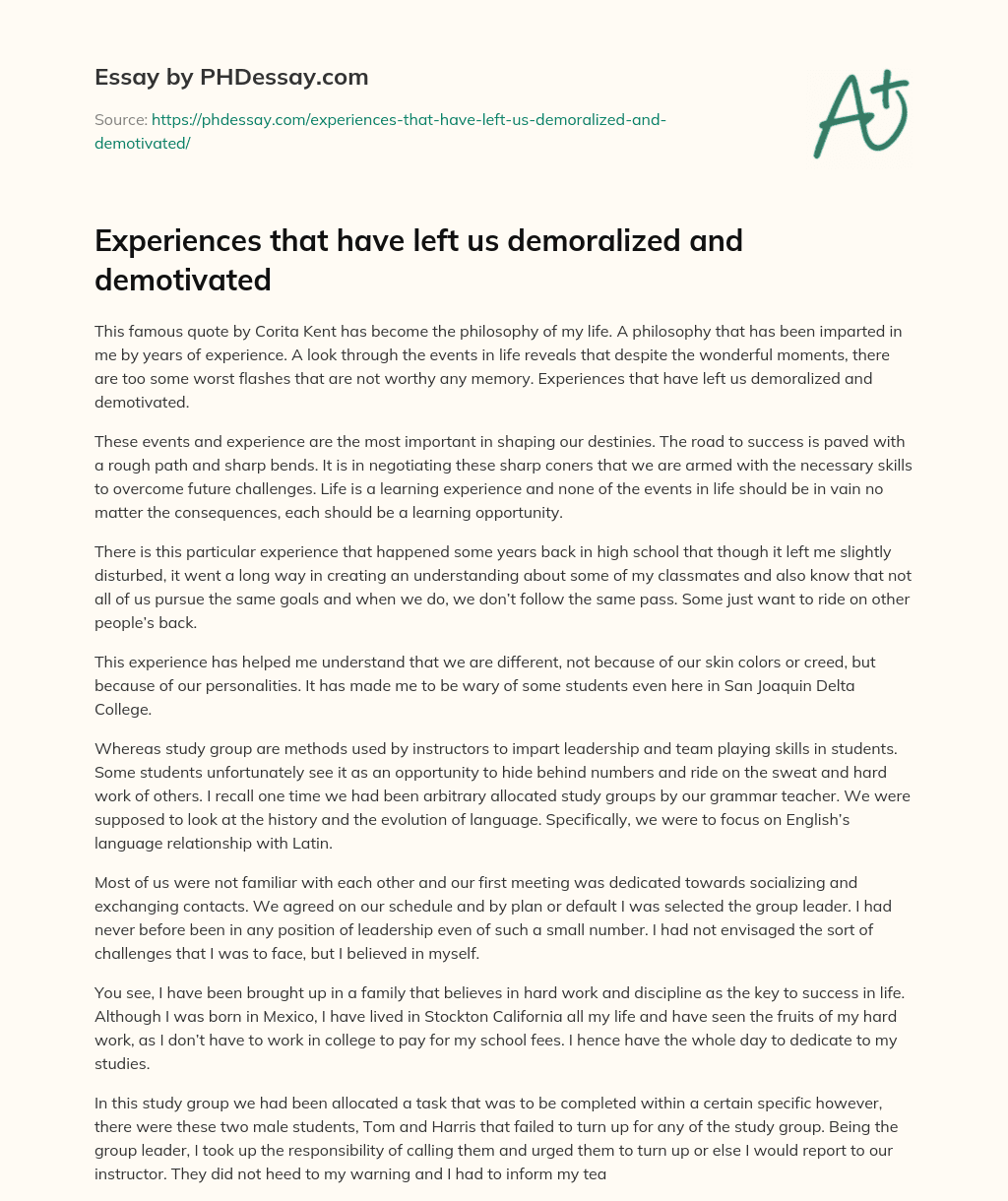 Experiences that have left us demoralized and demotivated - PHDessay.com