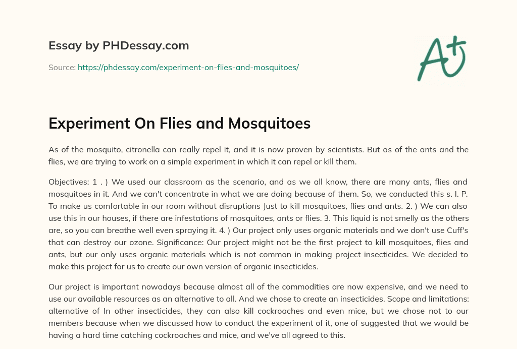 Experiment On Flies and Mosquitoes (300 Words) - PHDessay.com