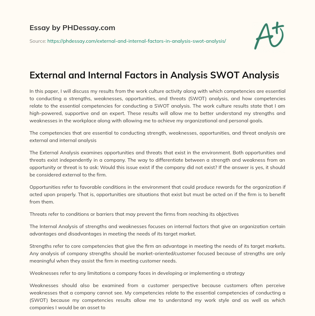 External and Internal Factors in Analysis SWOT Analysis (400 Words ...