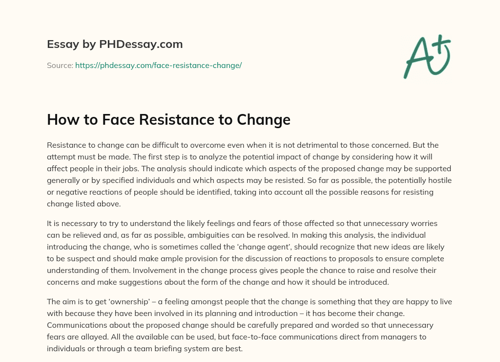 How to Face Resistance to Change (300 Words) - PHDessay.com
