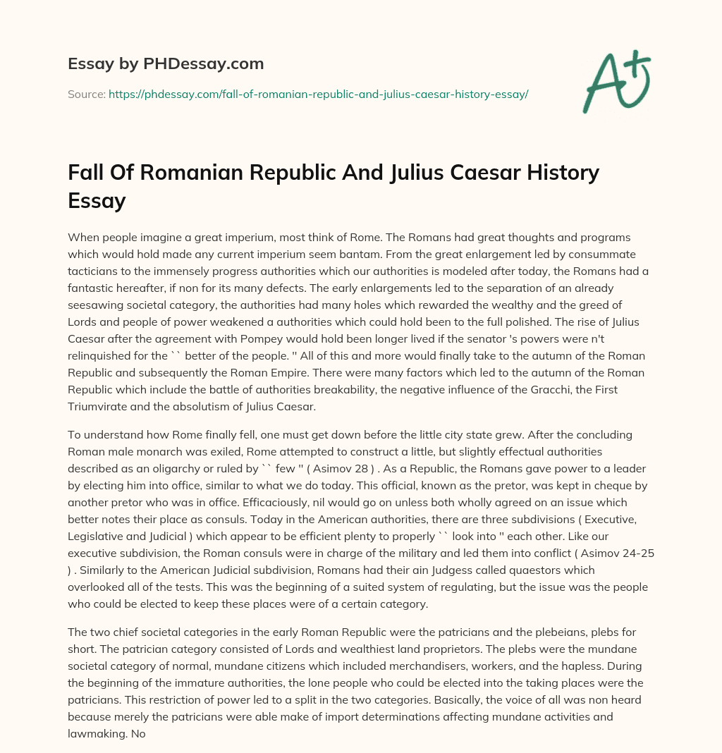 Fall Of Romanian Republic And Julius Caesar History Essay - PHDessay.com