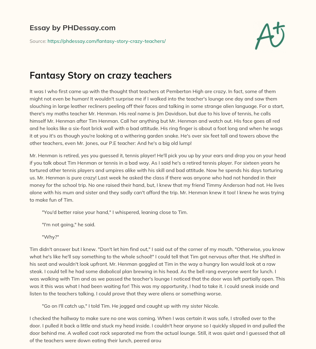 Fantasy Story on crazy teachers - PHDessay.com