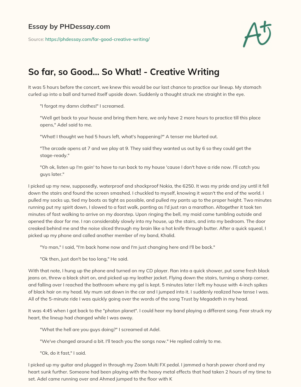 So far, so Good... So What! - Creative Writing - PHDessay.com