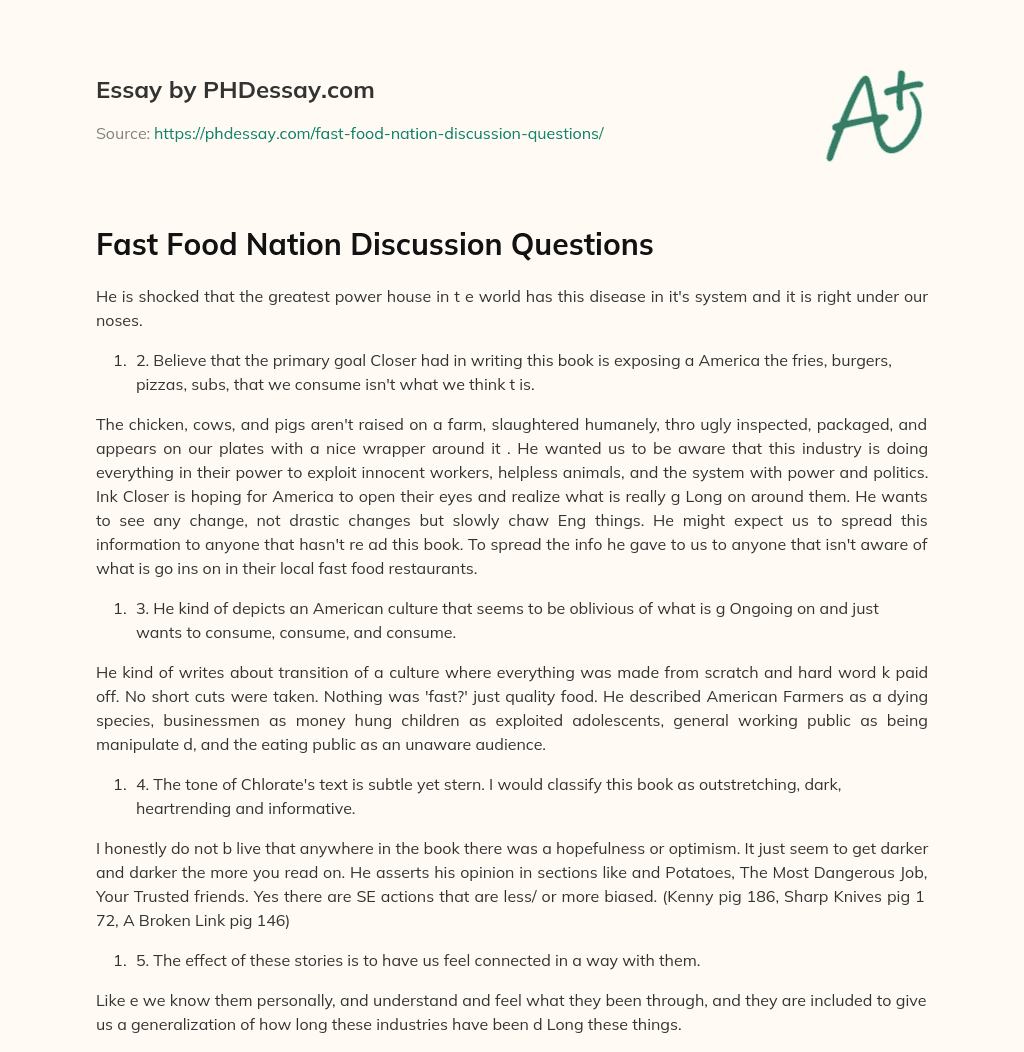 Fast Food Nation Discussion Questions 400 Words PHDessay