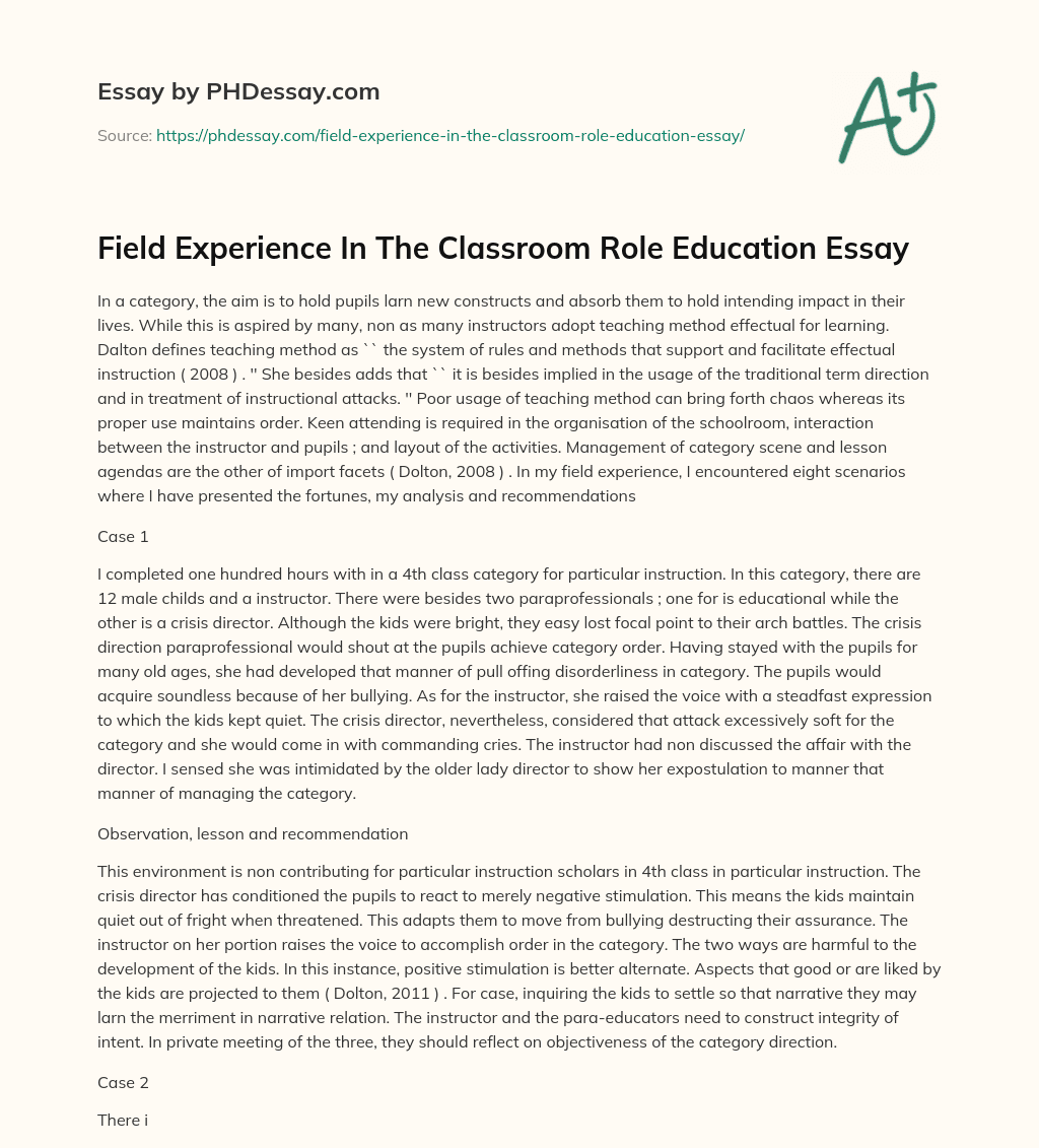 Field Experience In The Classroom Role Education Essay - PHDessay.com