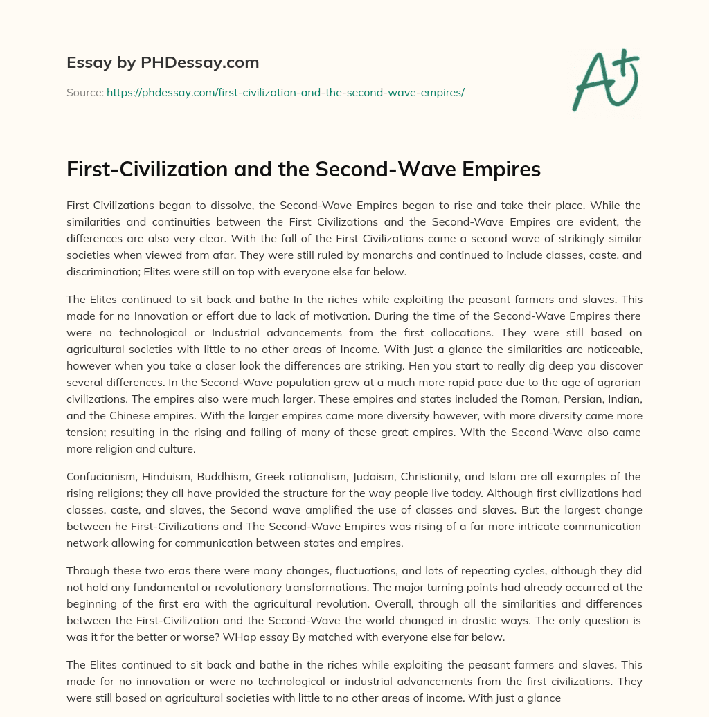 First-Civilization and the Second-Wave Empires - PHDessay.com